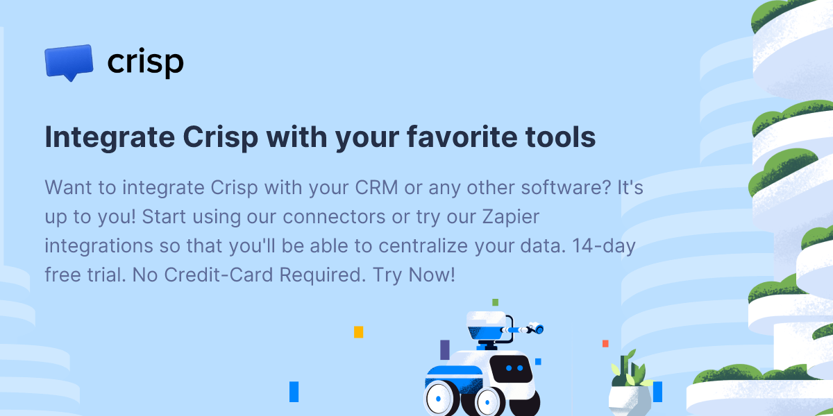 Integrate Crisp with your favorite tools - Crisp
