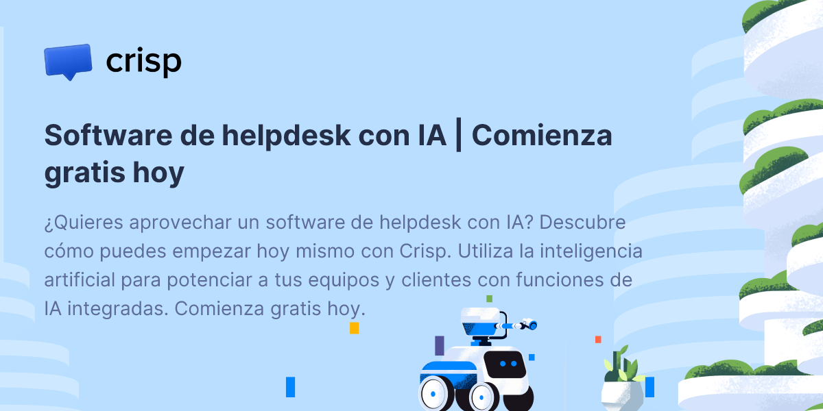 Software de helpdesk con IA | Comienza gratis hoy - Crisp