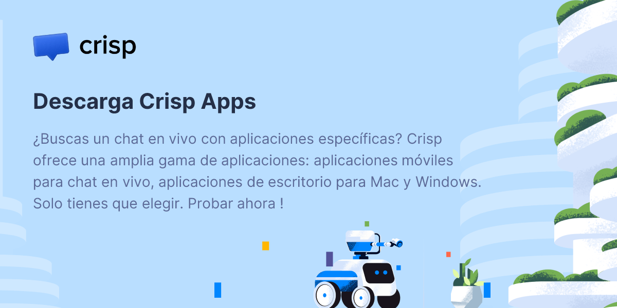 Descarga Crisp Apps - Crisp