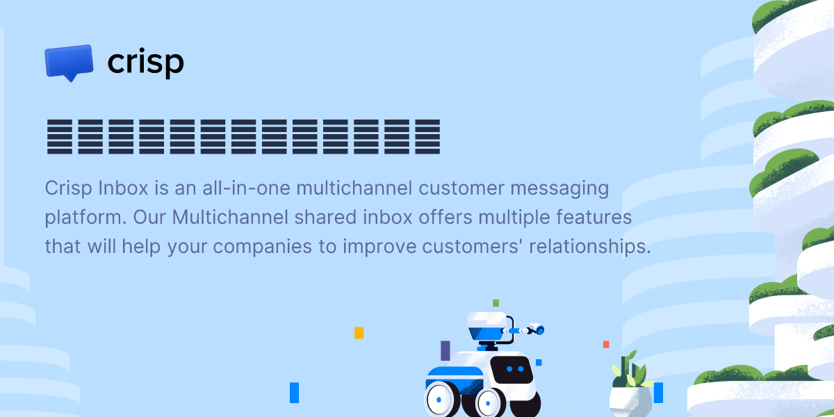 私たちと一緒に働きましょう - Crisp